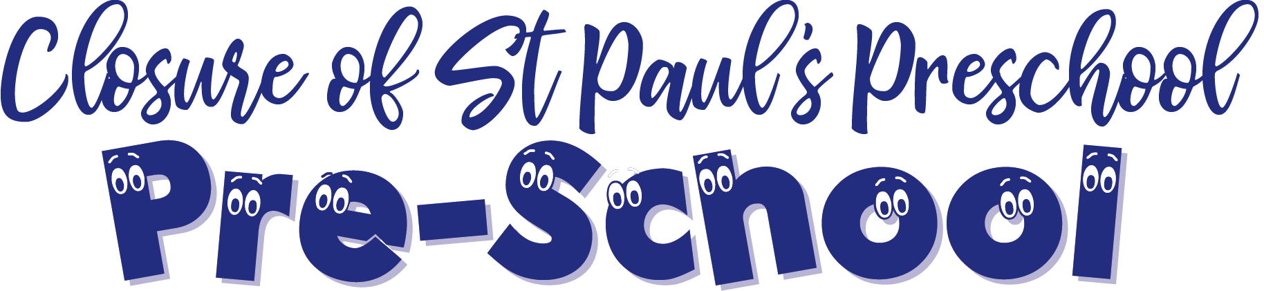 Pre-School_Closure_Logo_2021@4x – St Pauls Crofton