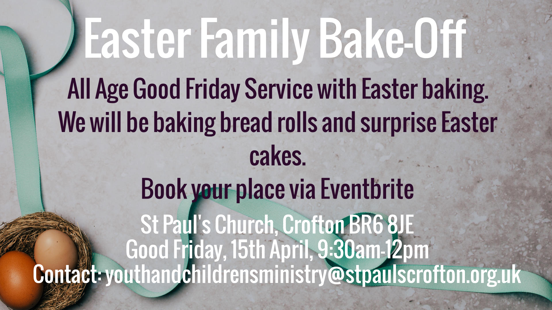 Easter Bake-Off Info 15.04.22 – St Pauls Crofton